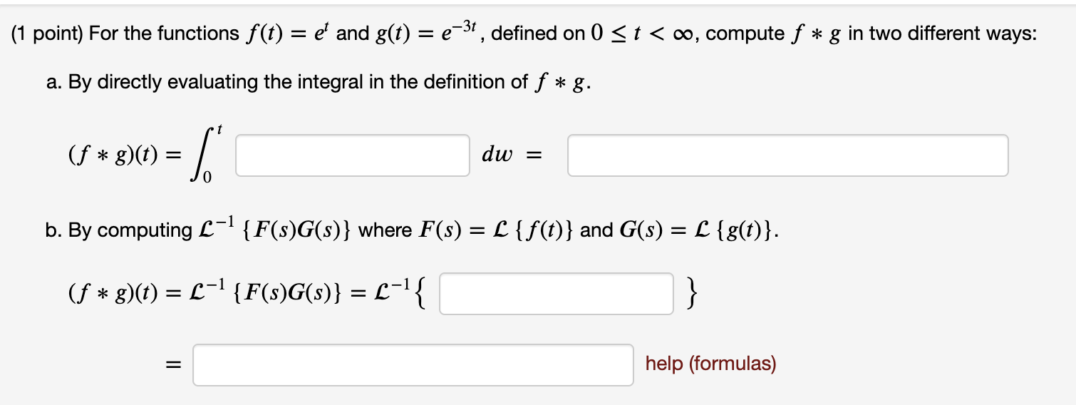 Solved (1 point) For the functions f(t) = e' and g(t) = | Chegg.com