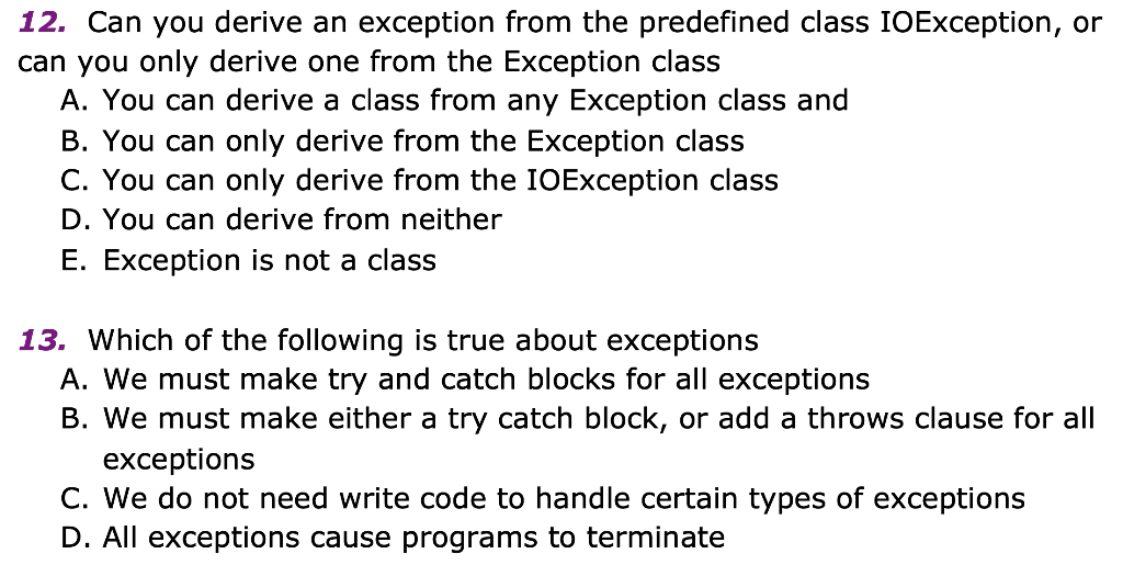 Solved 12. Can you derive an exception from the predefined | Chegg.com
