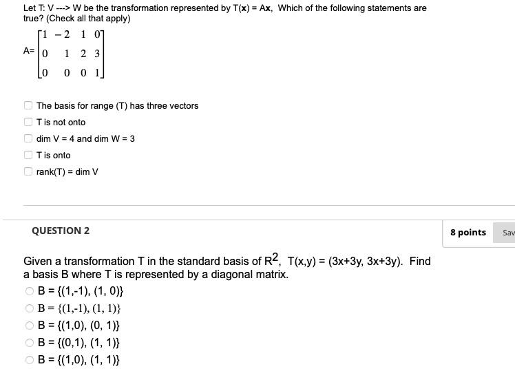 Solved Let T:V W be the transformation represented by | Chegg.com