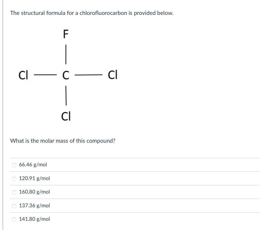 Solved The structural formula for a chlorofluorocarbon is | Chegg.com