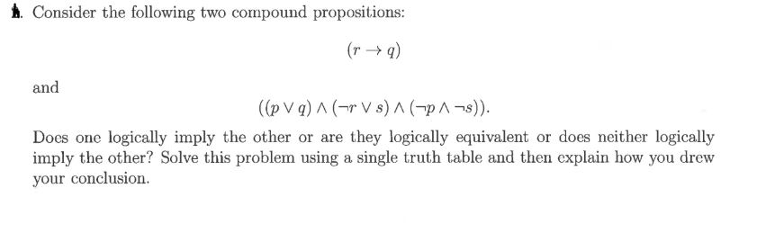 Solved . Consider the following two compound propositions: | Chegg.com