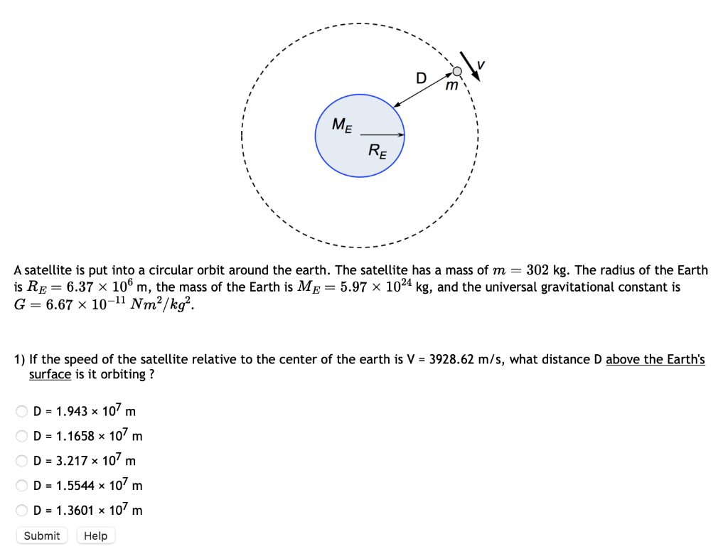 Solved D ME RE A satellite is put into a circular orbit | Chegg.com