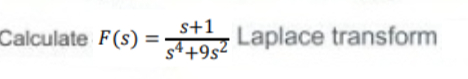 Solved Calculate laplace transform of equation | Chegg.com