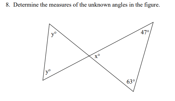 Solved 8. Determine the measures of the unknown angles in | Chegg.com