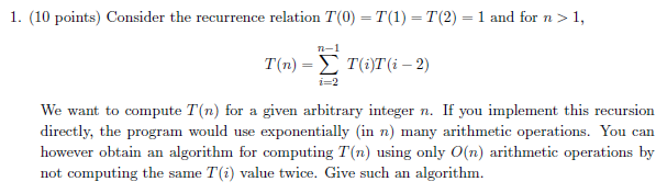 (10 points) Consider the recurrence relation | Chegg.com
