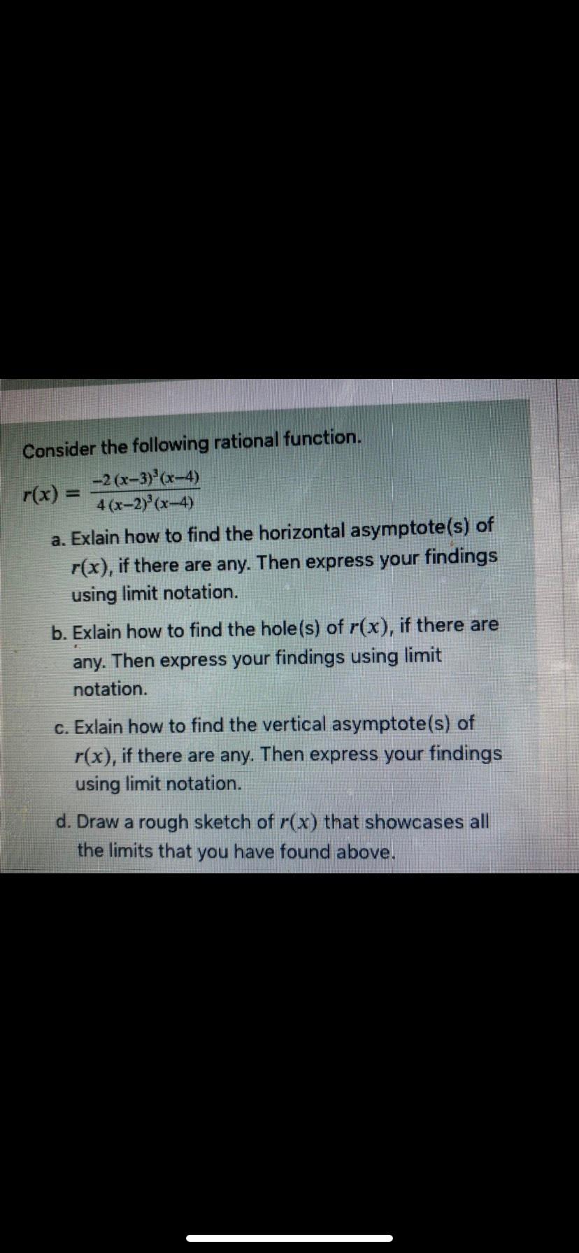 Solved Consider the following rational function. -2 | Chegg.com