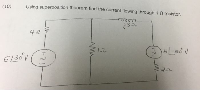 Solved Using Superposition Theorem Find The Current Flowing