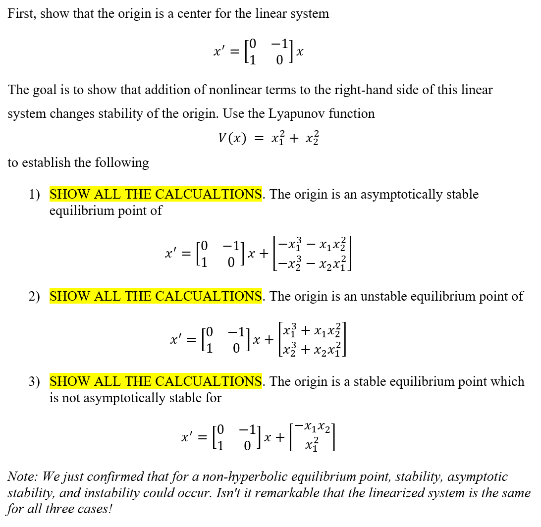 Solved First, show that the origin is a center for the | Chegg.com