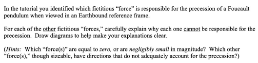 Solved The fictitious forces mentioned are intertial, | Chegg.com