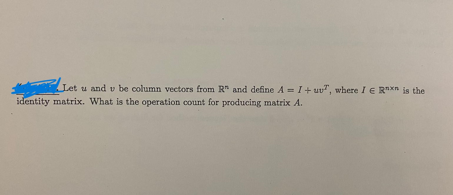 Solved Let u ﻿and v ﻿be column vectors from Rn ﻿and define | Chegg.com