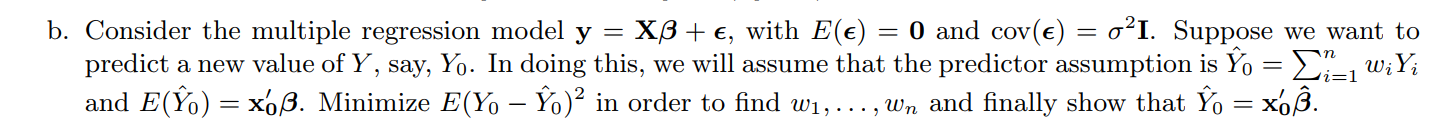 b. Consider the multiple regression model y = XB + €, | Chegg.com