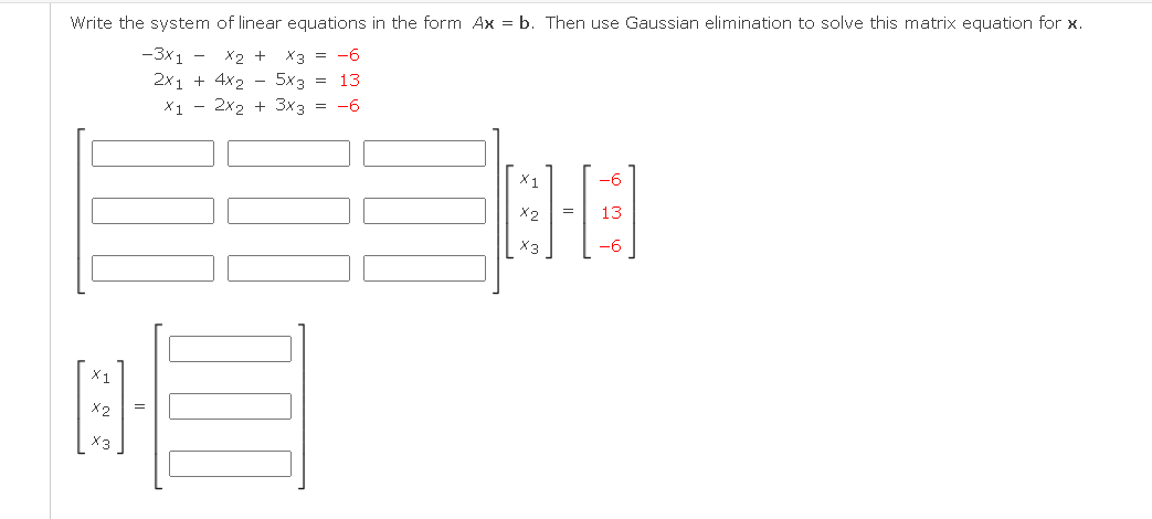 Solved Write the system of linear equations in the form Ax = | Chegg.com