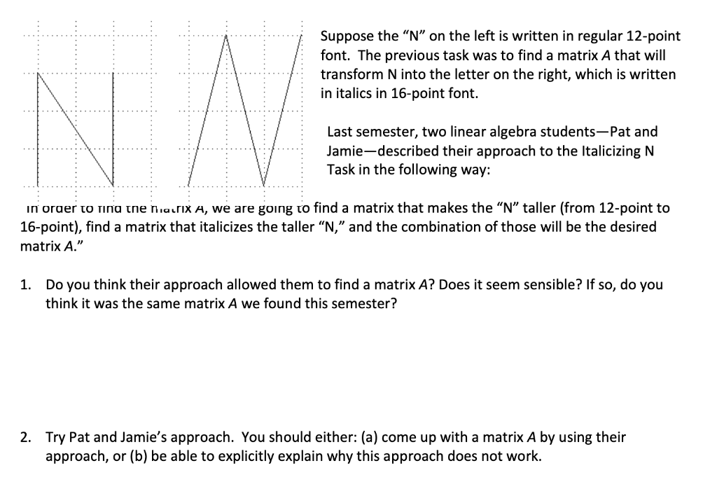 Solved Last semester, two linear algebra students-Pat and | Chegg.com