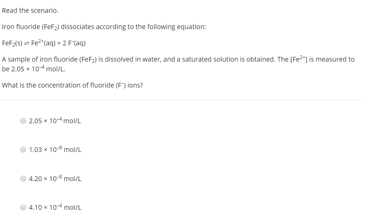 Solved Read the scenario. Iron fluoride (FeF2) dissociates | Chegg.com