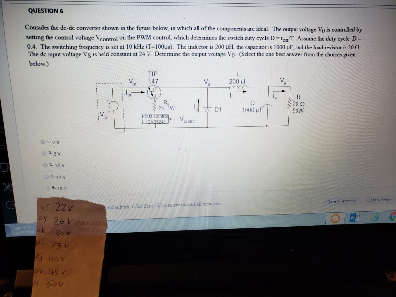 Solved QUESTION 6 Consider the dc-dc converter shown in the | Chegg.com