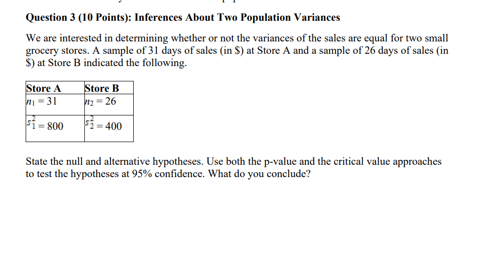 Solved Question 3 (10 Points): Inferences About Two | Chegg.com