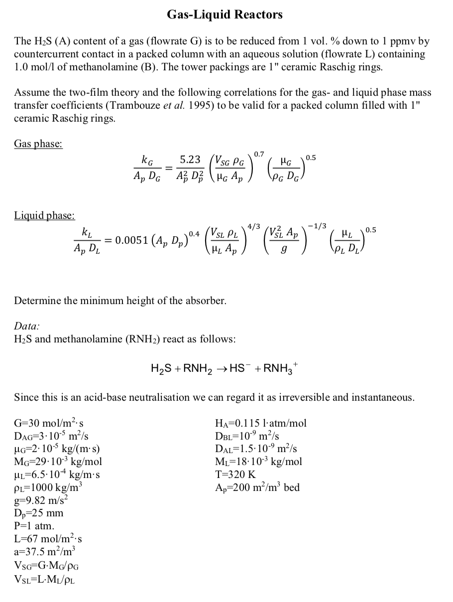 Solved Gas-Liquid Reactors The H2S (A) content of a gas | Chegg.com