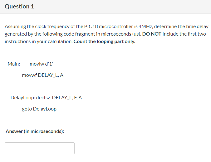 Question 1 Assuming the clock frequency of the PIC18 | Chegg.com