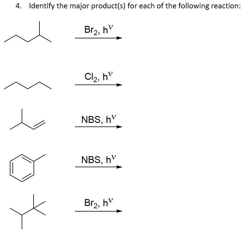 Solved 4. Identify the major product(s) for each of the | Chegg.com