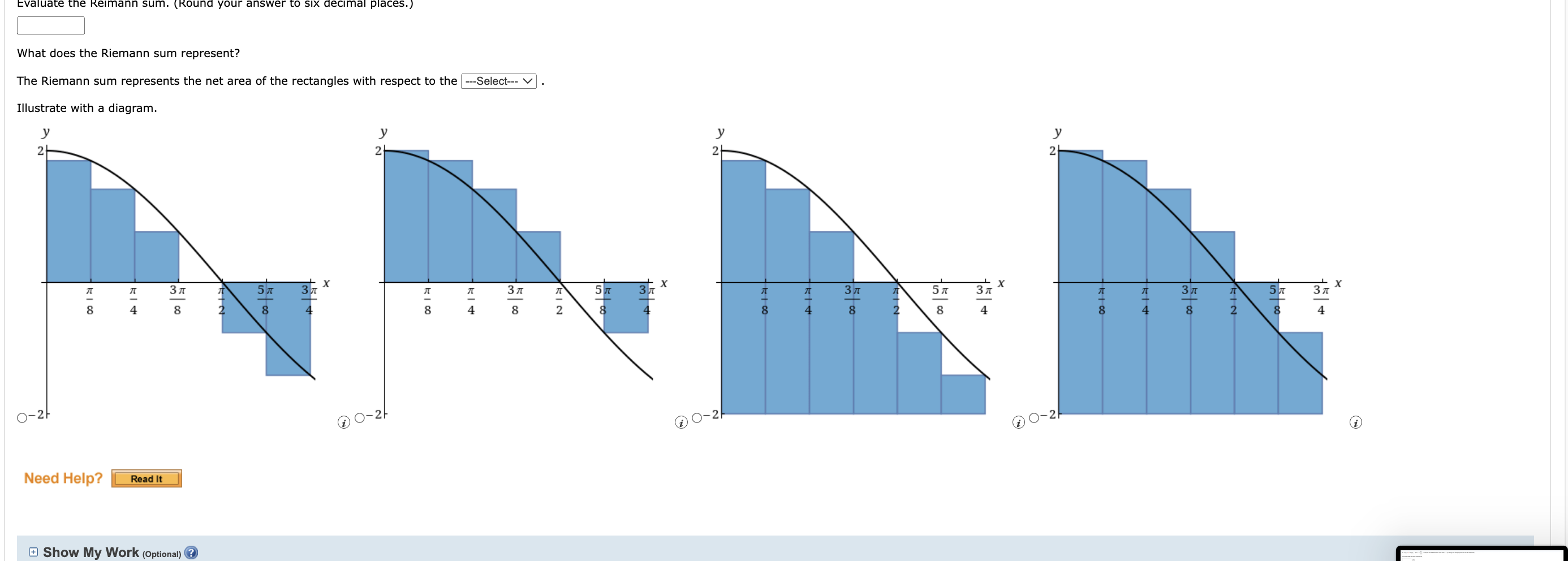 Solved If f(x)=2cos(x),0≤x≤43π, evaluate the left Riemann | Chegg.com