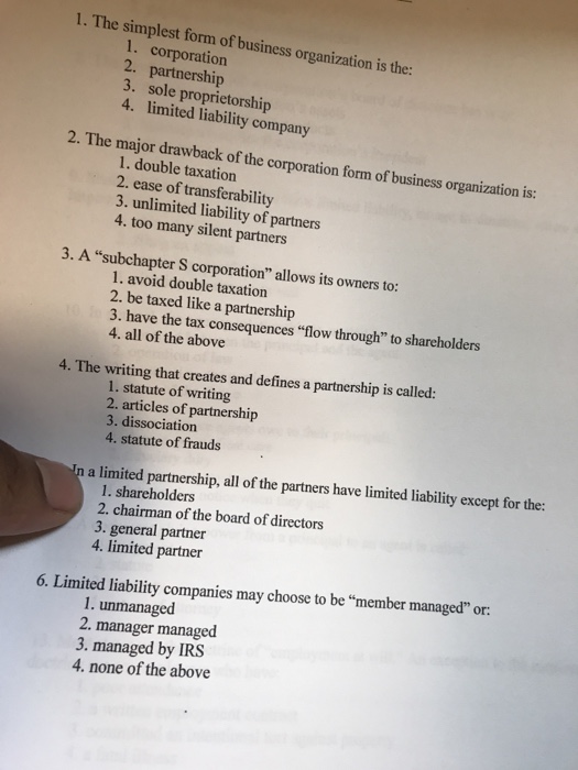 Solved The simplest form of business organization is the: | Chegg.com