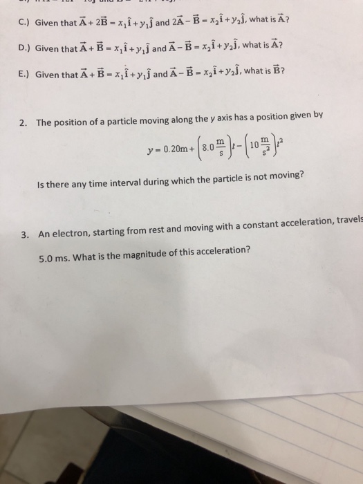 Solved C.) Given that A +2B+x,i+yjand 2A-B-x,i+ya,what is A? | Chegg.com