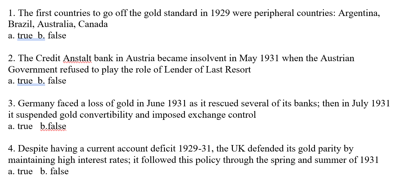 Solved 1. The first countries to go off the gold standard in | Chegg.com