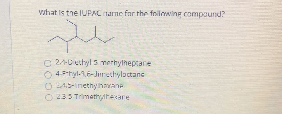 Solved What is the IUPAC name for the following compound? O | Chegg.com