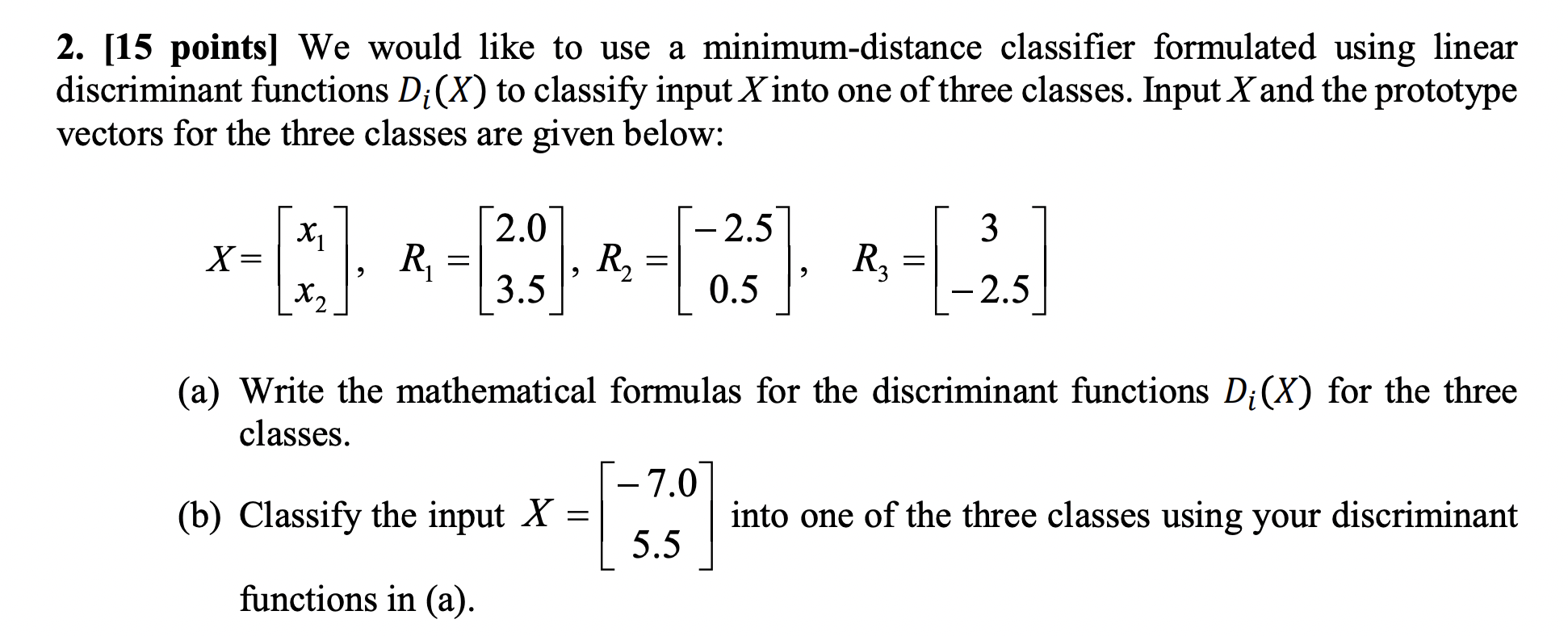 2. [15 points] We would like to use a | Chegg.com