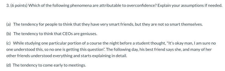 Solved 3 6 Points Which Of The Following Phenomena Are