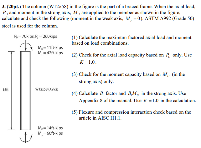 3. (20pt.) The column (W12x58) in the figure is the | Chegg.com