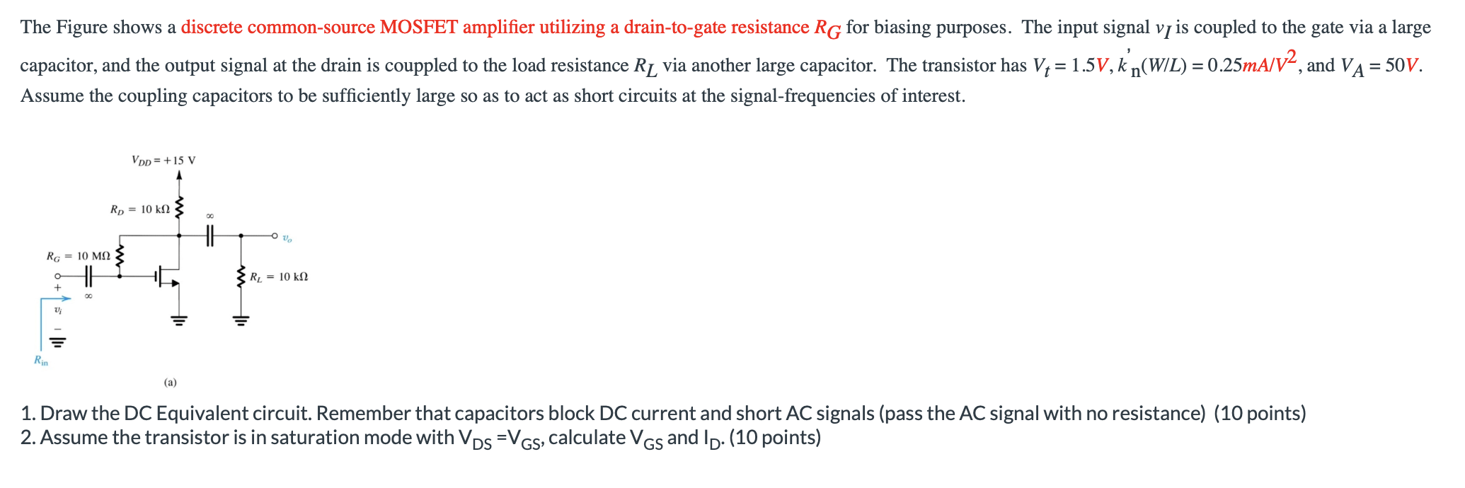 Solved The Figure Shows A Discrete Common Source Mosfet