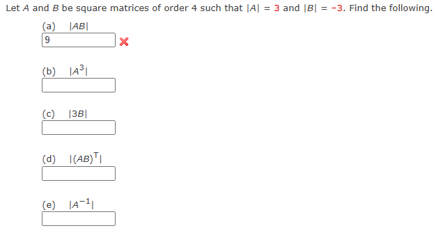 Solved Let A and B be square matrices of order 4 such that | Chegg.com