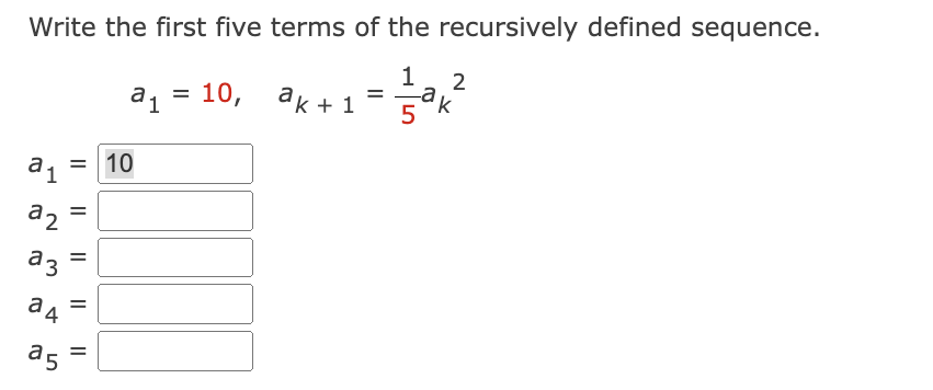 Solved Write the first five terms of the recursively defined | Chegg.com