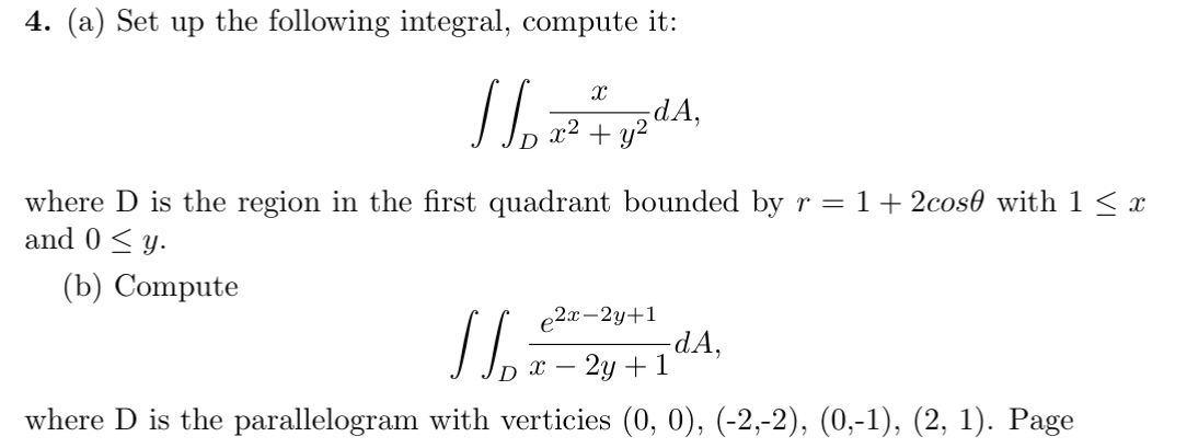 Solved (a) ﻿Set up the following integral, compute | Chegg.com