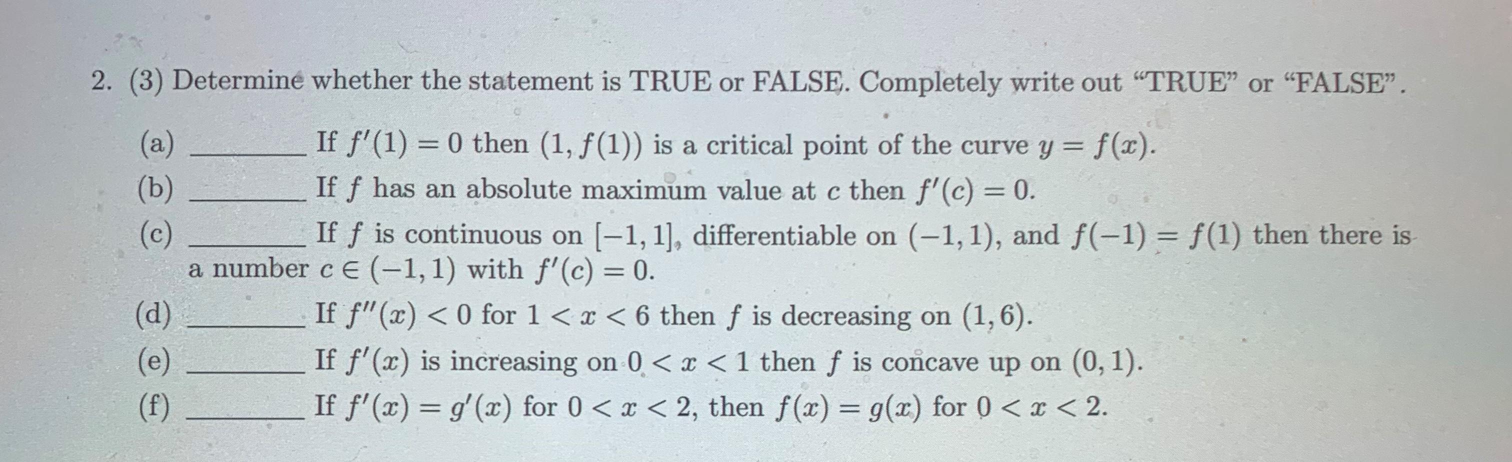 Solved 2. (3) Determine whether the statement is TRUE or | Chegg.com