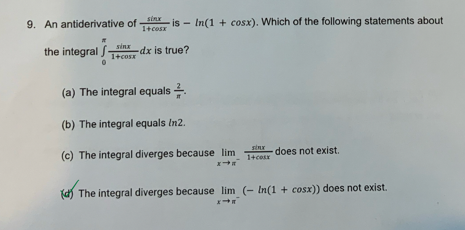 Solved An antiderivative of sinx1+cosx ﻿is -ln(1+cosx). | Chegg.com