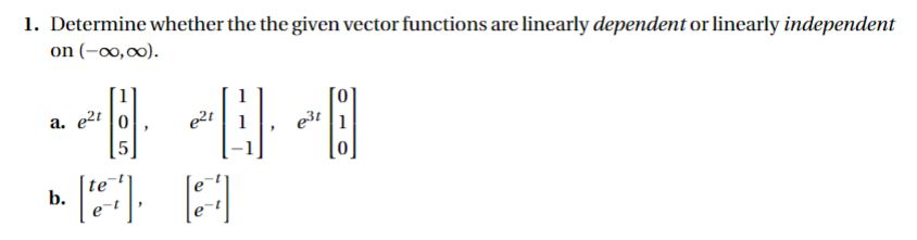 Solved Determine Whether The The Given Vector Functions Are 2785