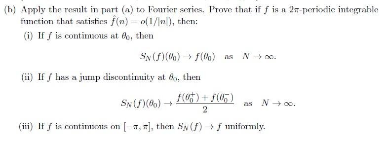 Solved This problem deals with a theorem of Tauber which | Chegg.com