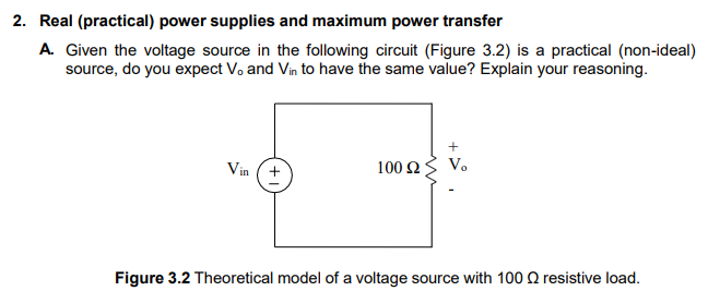 Solved 2. Real (practical) power supplies and maximum power | Chegg.com