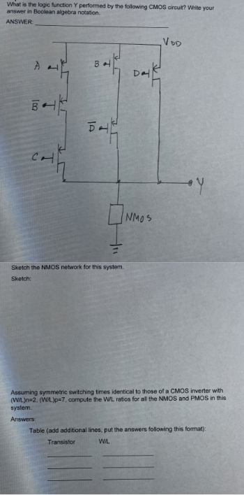 Solved Please help with the following CMOS/NMOS problem. For | Chegg.com