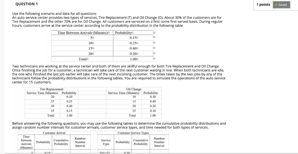 QUESTION 1 1 points Saved Use the following scenario | Chegg.com