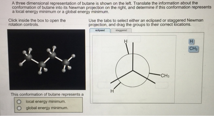 Solved A three dimensional representation of butane is shown | Chegg.com