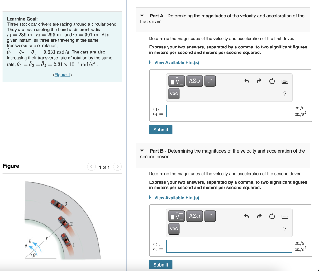 Solved Three stock car drivers are racing around a circular | Chegg.com