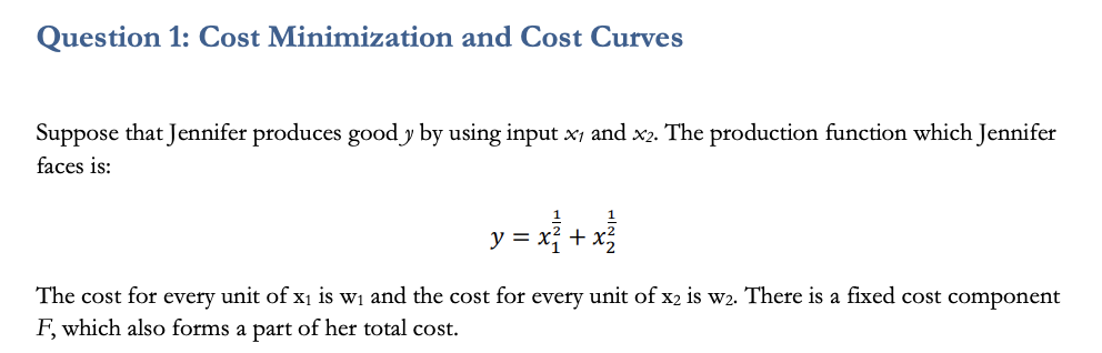 Question 1: Cost Minimization and Cost Curves Suppose | Chegg.com
