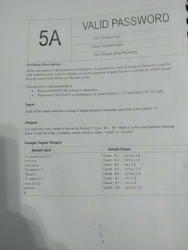 Solved VALID PASSWORD 5A Input Standard input Output | Chegg.com