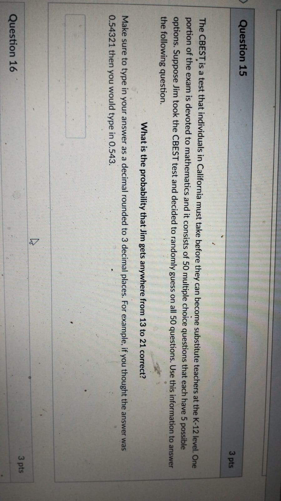 Solved Question 15 The CBEST Is A Test That Individuals In Chegg