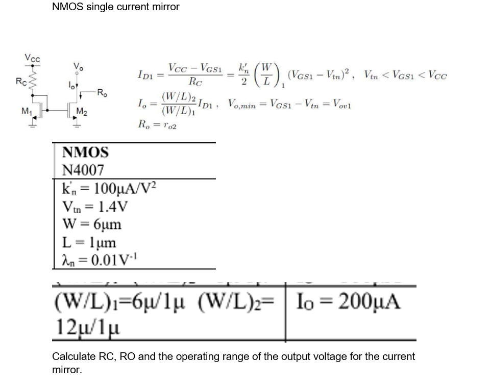 Solved NMOS single current mirror Vcc Vo (+), (Ves – Ven), | Chegg.com