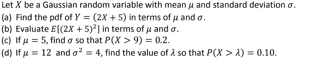 Solved Let X be a Gaussian random variable with mean u and | Chegg.com