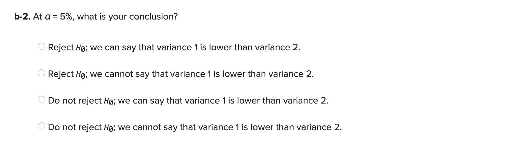 Solved H0:HA:σ12/σ22≥1σ12/σ22